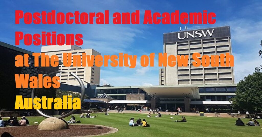 Research and Academic Positions (128) at The University of New South Wales,